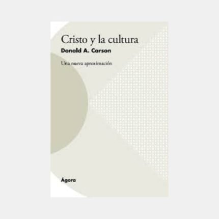 Cristo y la cultura: una nueva aproximación – Mundo Cristiano
